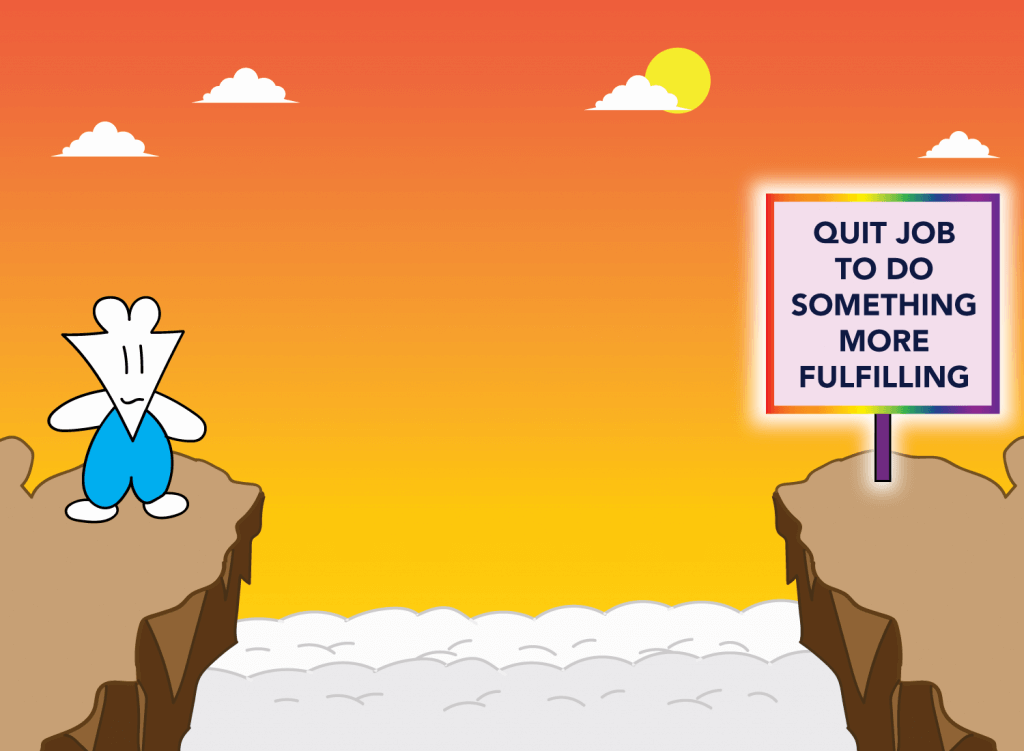 The Day You Decided to Take the Leap