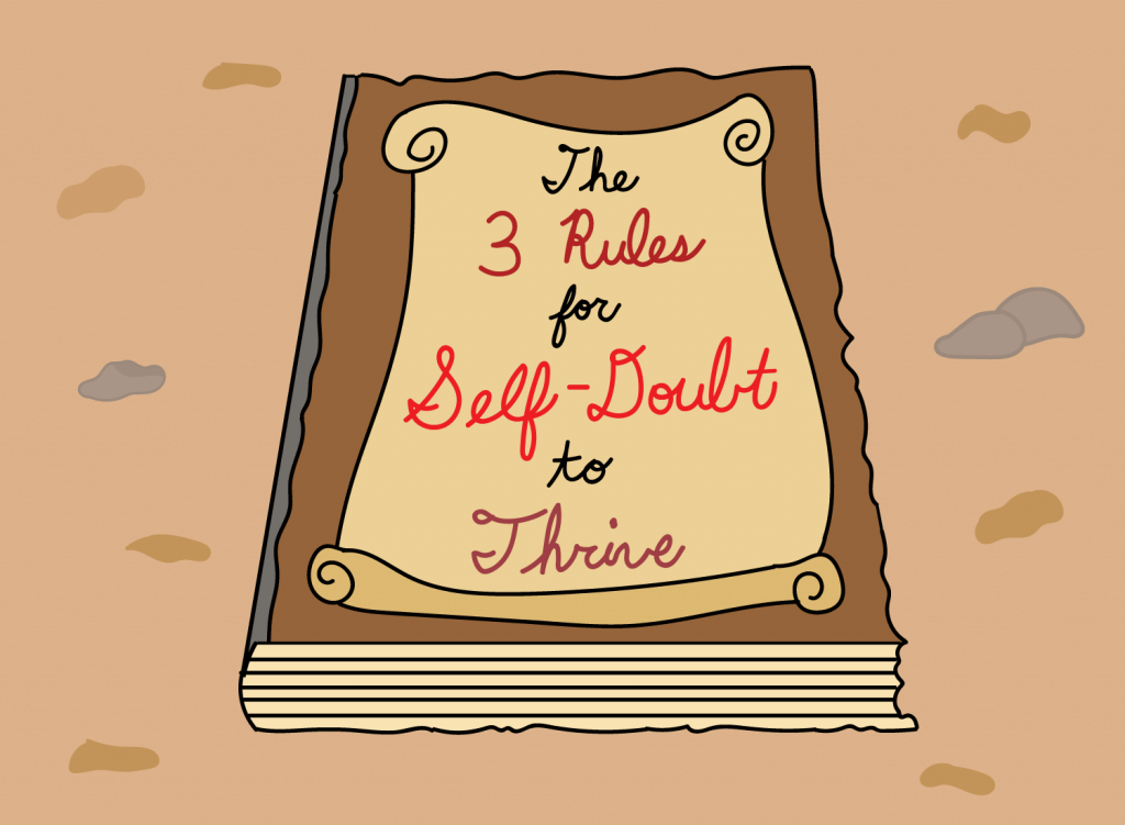 Why We Doubt Ourselves